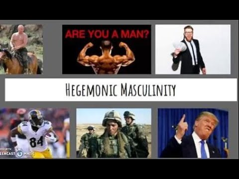 Hegemonic Masculinity