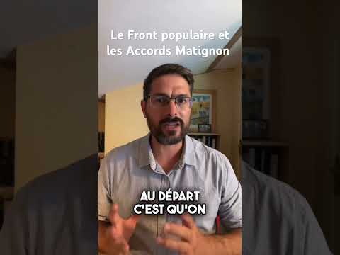 Le Front populaire et les accords Matignon du 7 juin 1936
