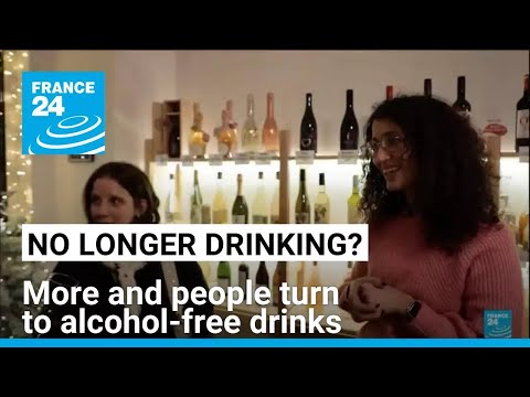 No longer drinking? More and people turn to tasty alcohol-free drinks • FRANCE 24 English