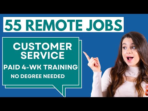 Over 50 Remote Work From Home Jobs | Customer Service 4-Weeks Paid Training - No Degree Required