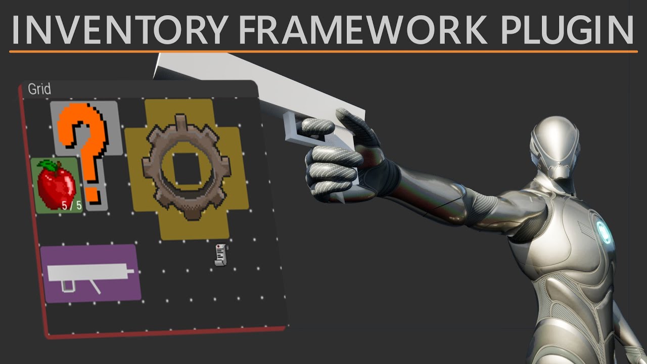 Inventory Framework Plugin Introduction