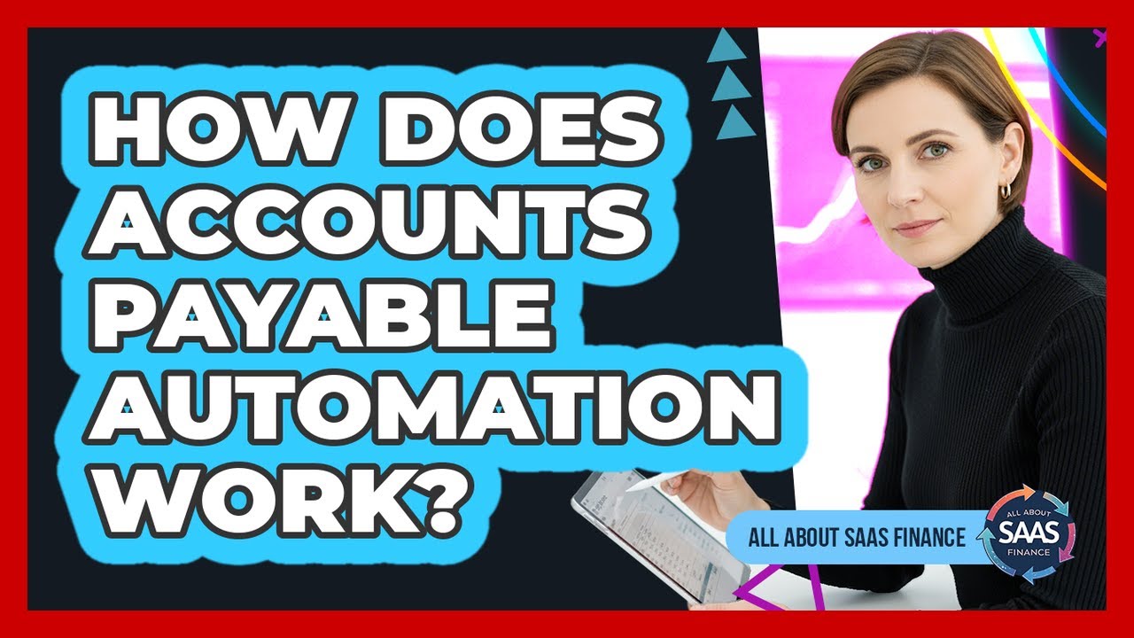 How Does Accounts Payable Automation Work?