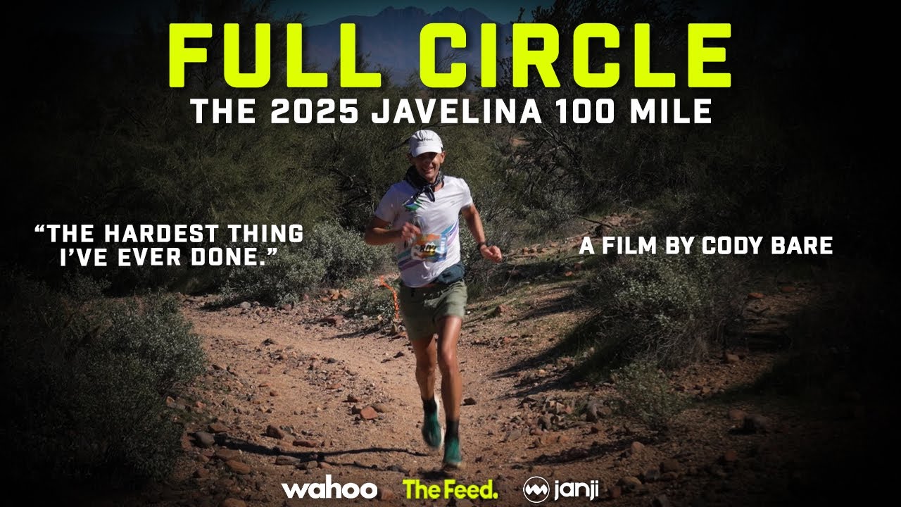 FULL CIRCLE | Javelina 100 Mile Ultra Race | Full Documentary