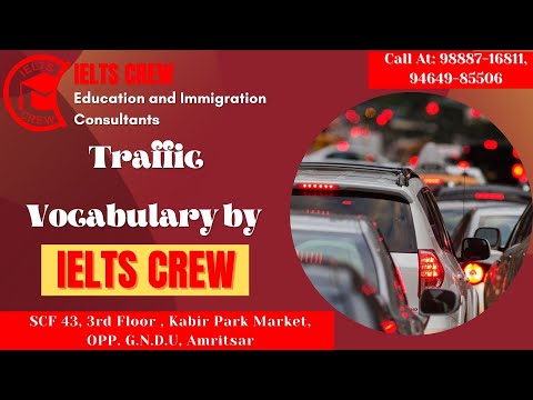 Traffic Vocabulary by IELTS CREW