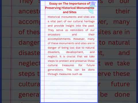 Essay on The Importance of Preserving Historical Monuments and Sites