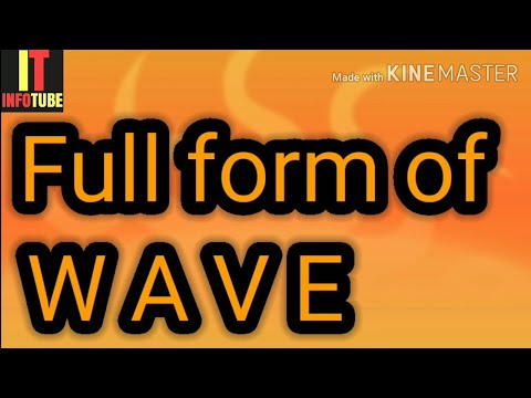 Full form of WAVE | What is WAVE