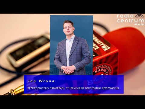 Magazyn "w Centrum Politechniki Rzeszowskiej". 09/11/2023. Gość: Jan Wrona