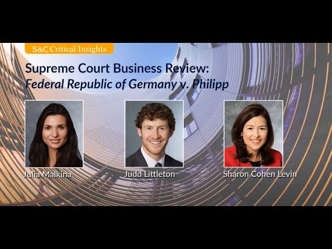 Supreme Court Business Review: Federal Republic of Germany v. Philipp
