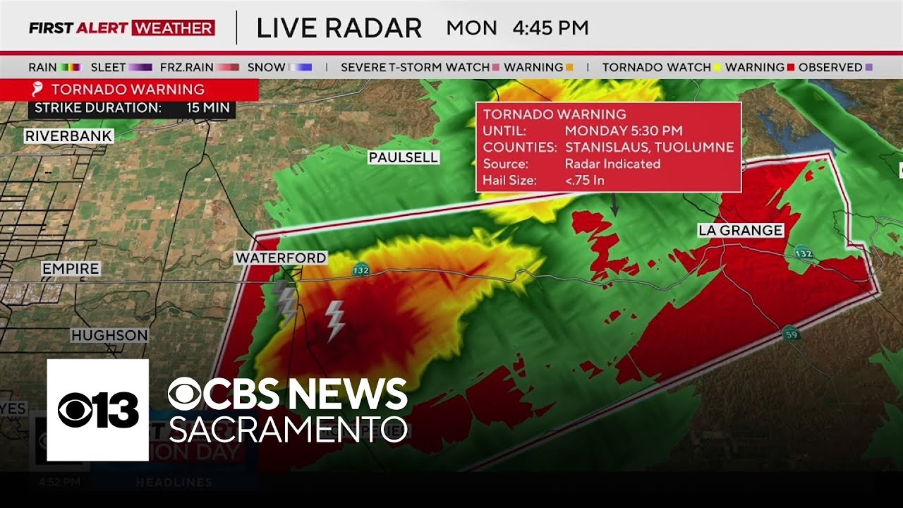 Thunderstorm cell triggers Tornado Warning for parts of Tuolumne and Stanislaus counties