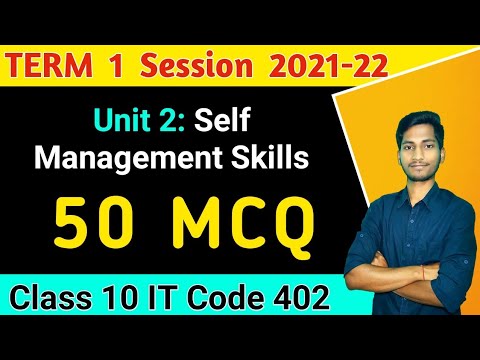 Term 1 Most Important MCQs of Self Management Skills Class 10 | Employability Skills | IT 402