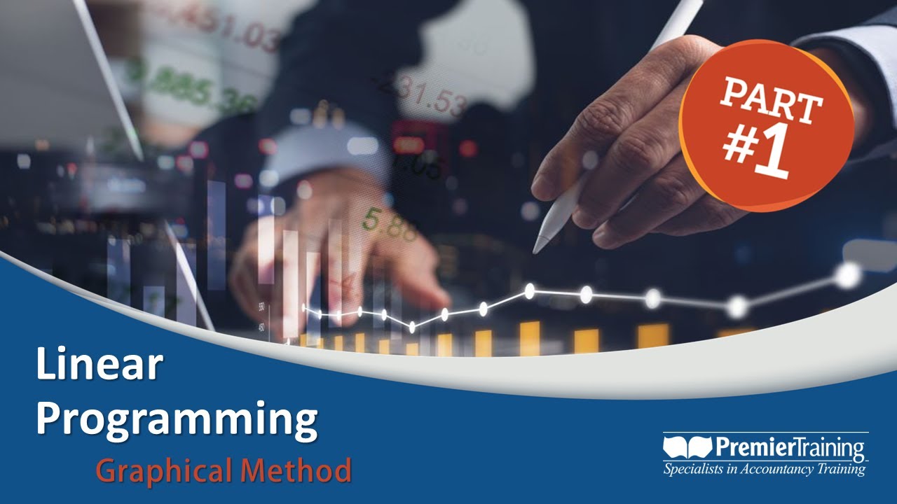 Linear Programming - Part 1 (Graphical Method) - AAT L4 Applied Management Accounting (AMAC)