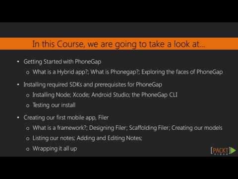 Learn Getting Started with PhoneGap The Course Overview | packtpub com - Mind Luster