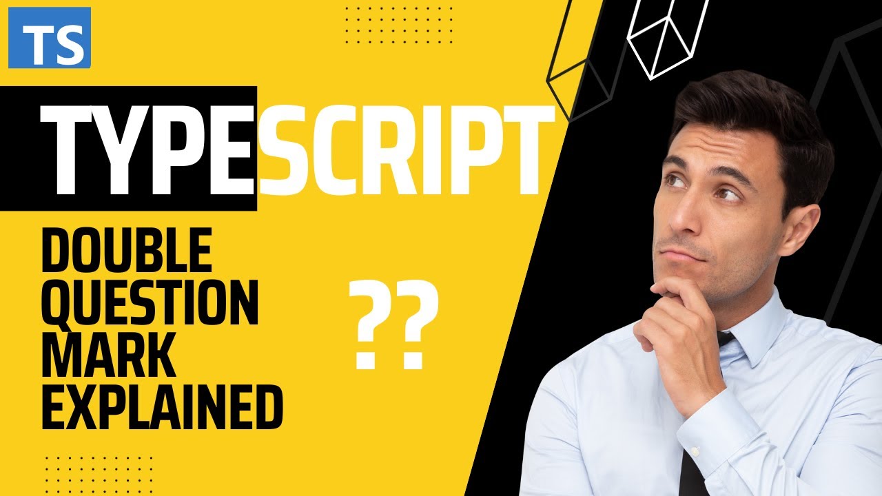 TypeScript Double Question Mark Explained