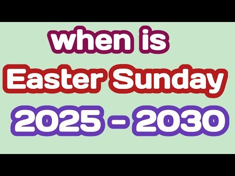 Easter Sunday 2025 2026 2027 2028 2029 2030 date Easter dates in India