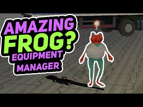 Steam Community :: Video :: Equipment Manager Mod | Amazing Frog ...