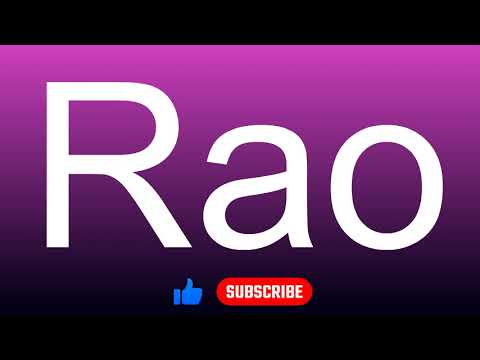 How to correctly pronounce - Rao