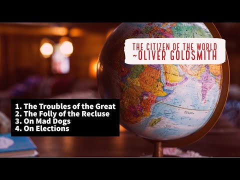 The Citizen of the World by Oliver Goldsmith (Simplified Summary)