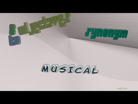 musical - 8 adjectives which are synonyms of musical (sentence examples)