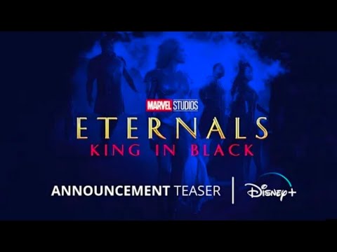 ETERNALS 2: KING IN BLACK-Teaser trailer | Kit Harrington's BLACK KNIGHT | Marvel Studios & Disney+