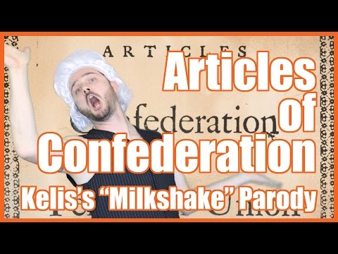 Articles of Confederation (Kelis's "Milkshake" Parody) - @MrBettsClass