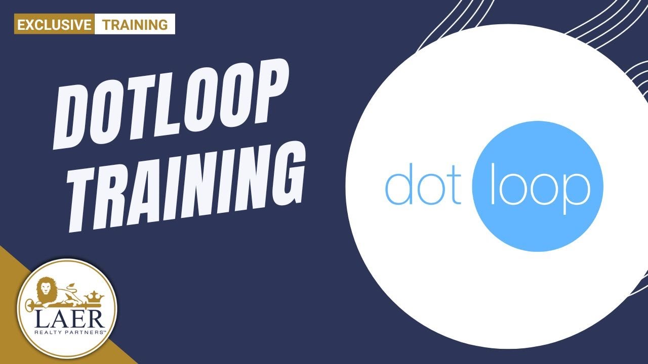 Dotloop Training 1/9/2024