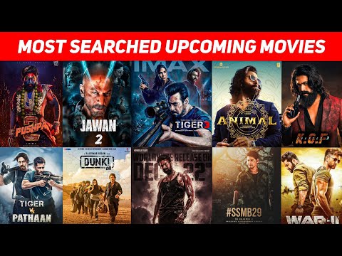 Top 10 Most Searched Upcoming Movies || The Most Searched Upcoming Films 2023-2024 || Aktherwood