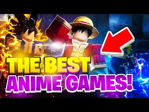 TOP 10 ROBLOX ANIME GAMES!