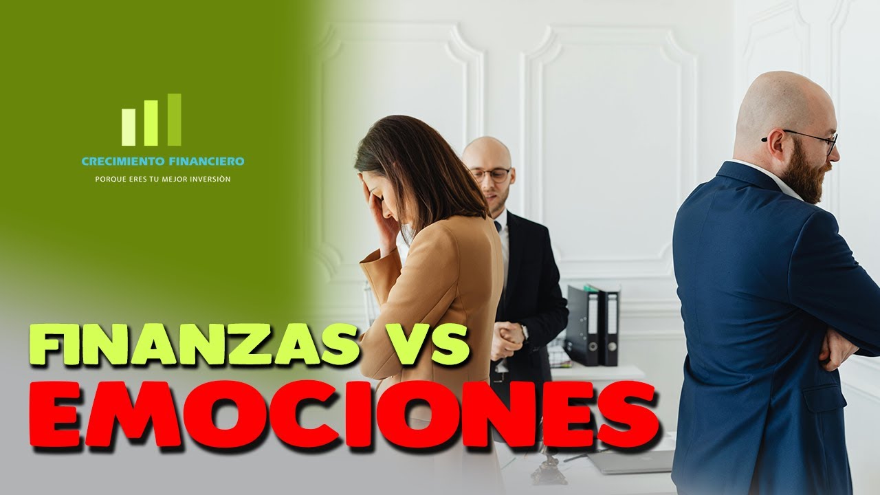 Cómo las emociones afectan tus decisiones financieras 