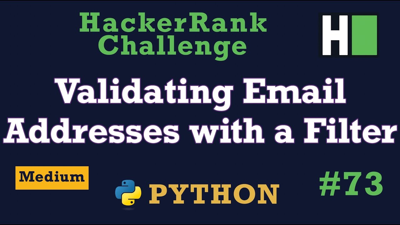 73. Validating Email Addresses with a Filter: Hackerrank | Python Solution Explained