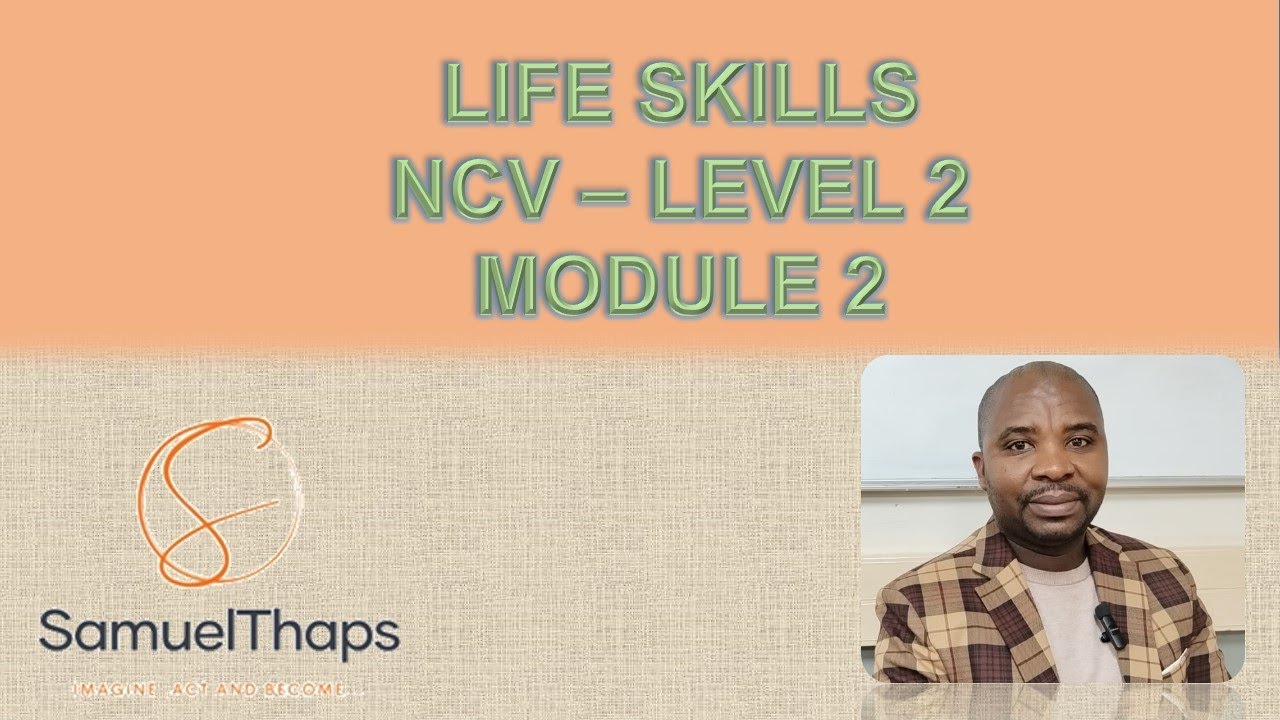 GOALS ! - MODULE 2 - LIFE SKILLS - LEVEL 2