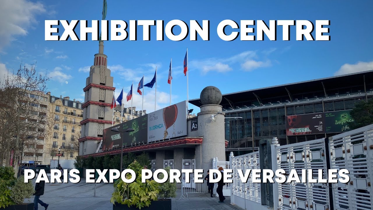Paris Expo Porte de Versailles: Exhibition & Convention Center