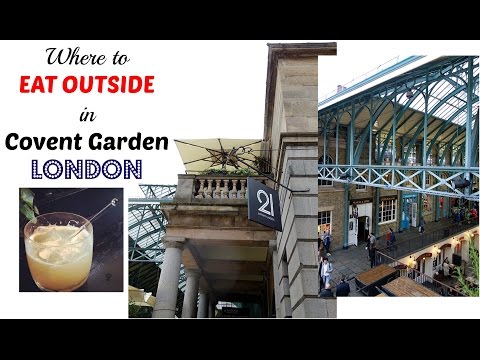 Places to Eat in Covent Garden Outside