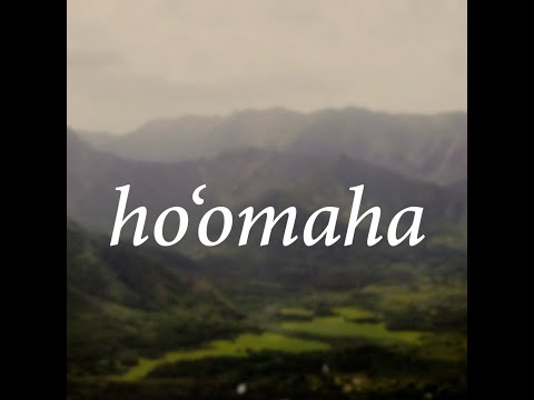Hawaiian Word of the Week: Hoʻomaha