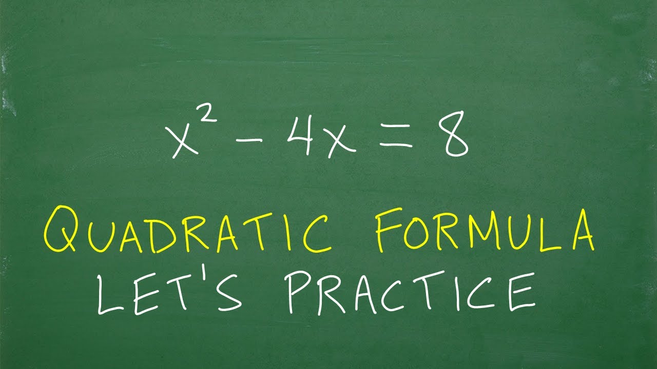 Quadratic Formula Explained - Detailed Step by Step Practice Problem