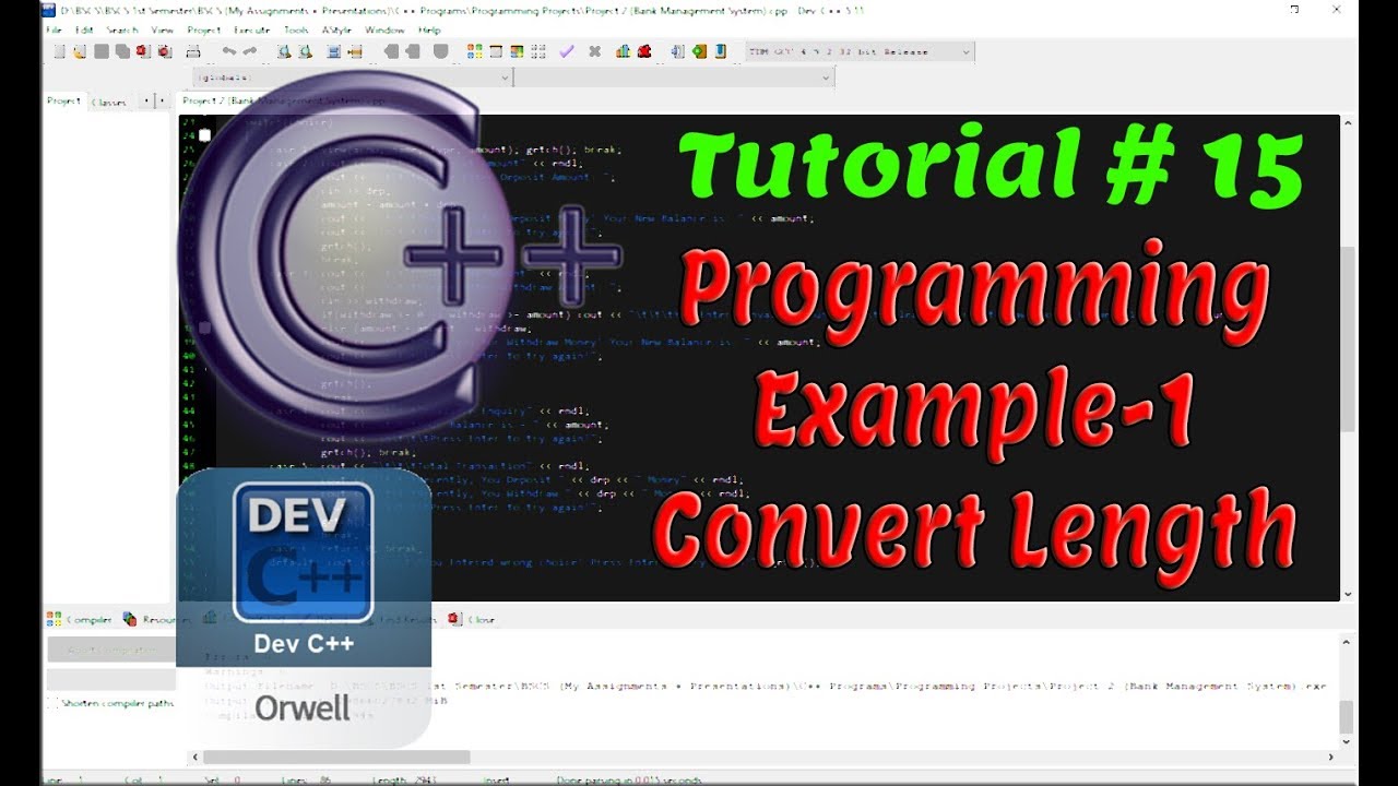 Tutorial#15 - Programming Example-1 ~ Convert Length | C++ Programming by Coding Hub