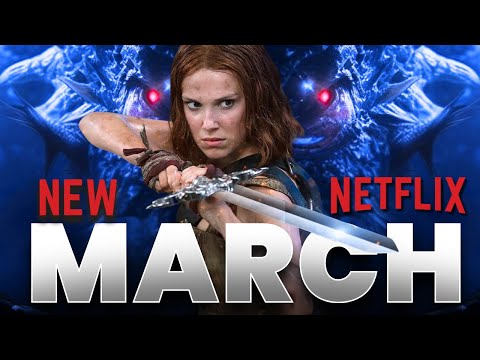 Don't Miss the Best NEW Series and Movies: NETFLIX March 2024