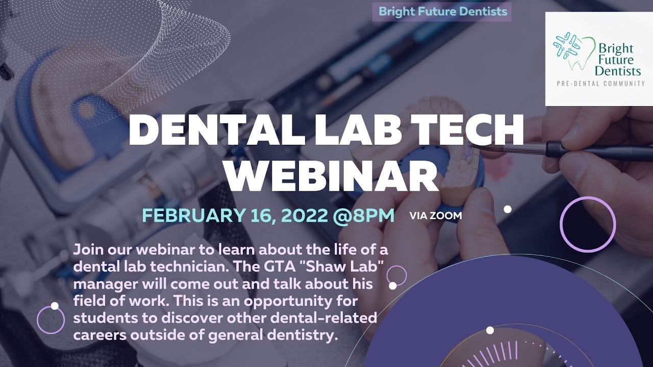 Dental Lab Technician Webinar