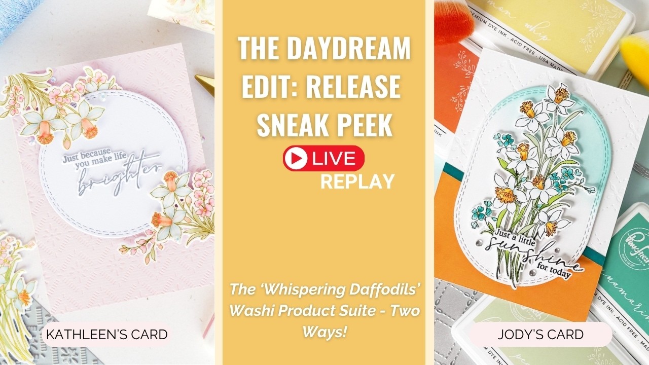 LIVE Replay: The Daydream Edit April Release Sneak Peek 💐 Available NOW!