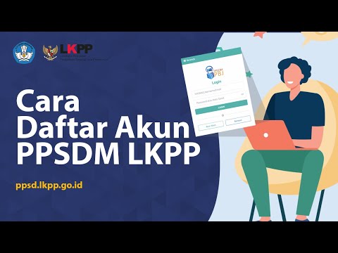 Cara Daftar PPSDM LKPP 2021 - UKPBJ Kemendikbud