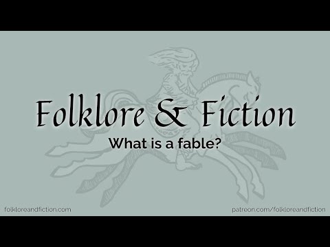 Folklore & Fiction: Episode 31: What is a fable?