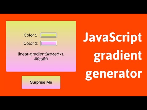Create a gradient generator with Javascript & CSS