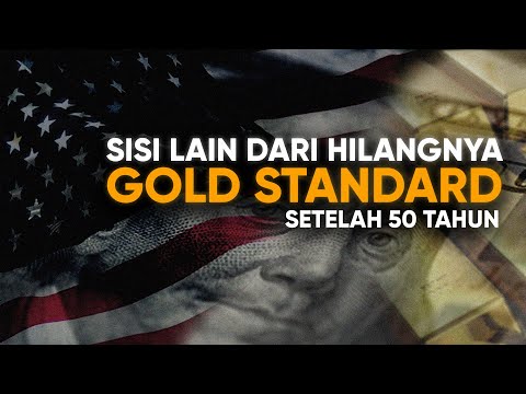 Berakhirnya Gold Standard = Dimulainya Inflasi ? | Part 2
