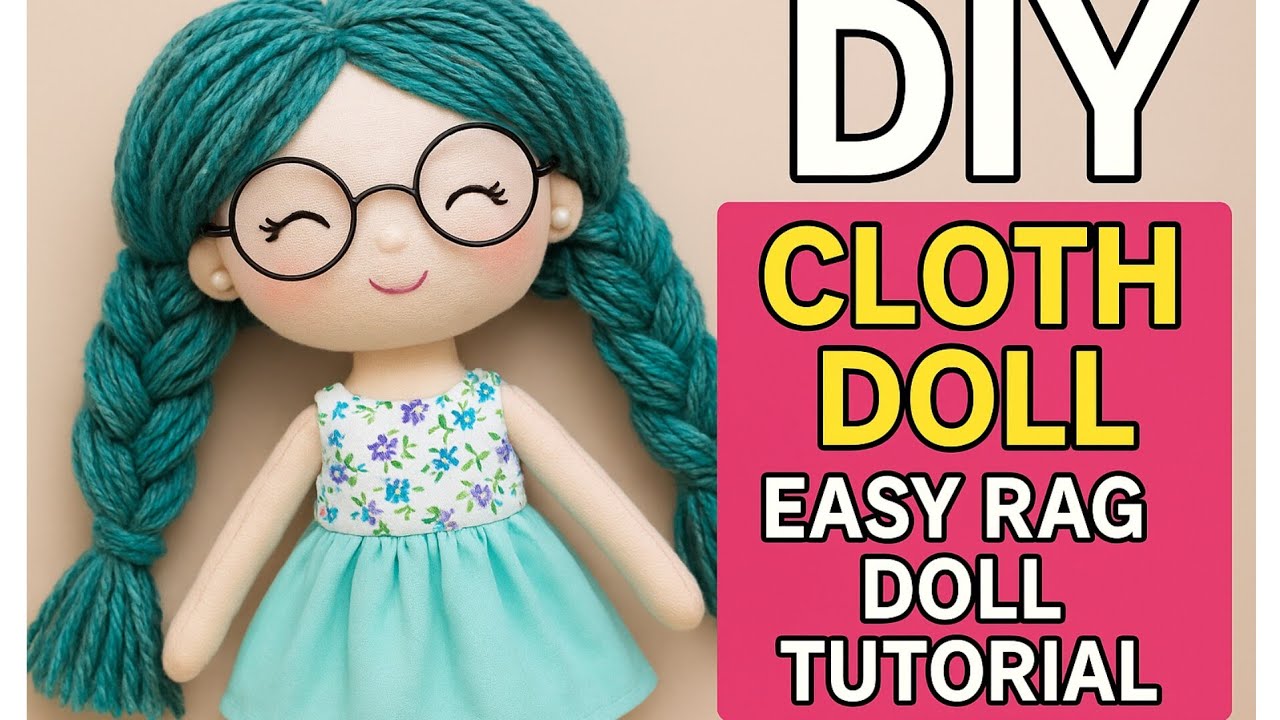 DIY Cloth Doll | Easy Rag Doll Tutorial(Free Pattern) 🧚‍♀🍇