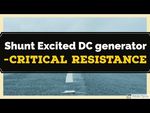 CRITICAL FIELD RESISTANCE ( DC SHUNT GENERATOR ) – Electrical Lectures ...