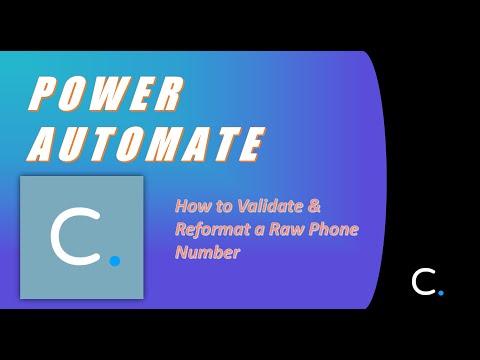How to Validate and/or Automatically Reformat a Phone Number in Power Automate