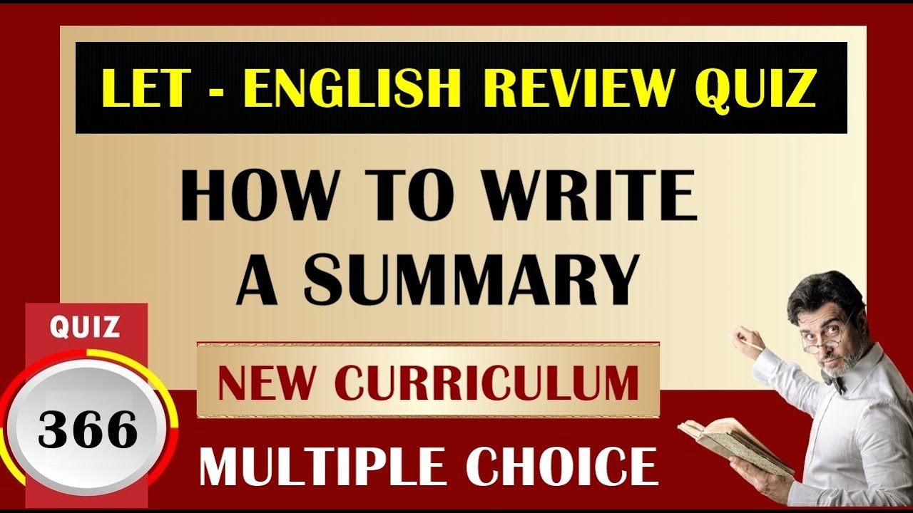 Quiz 366: LET REVIEW QUIZ : HOW TO SUMMARIZE TEXTS