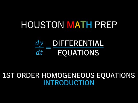 Homogeneous First-Order Differential Equations (Introduction)