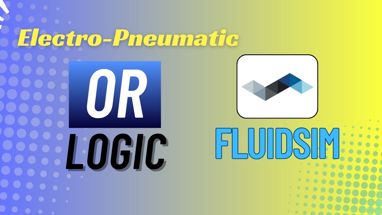 OR Logic in Electro Pneumatic System