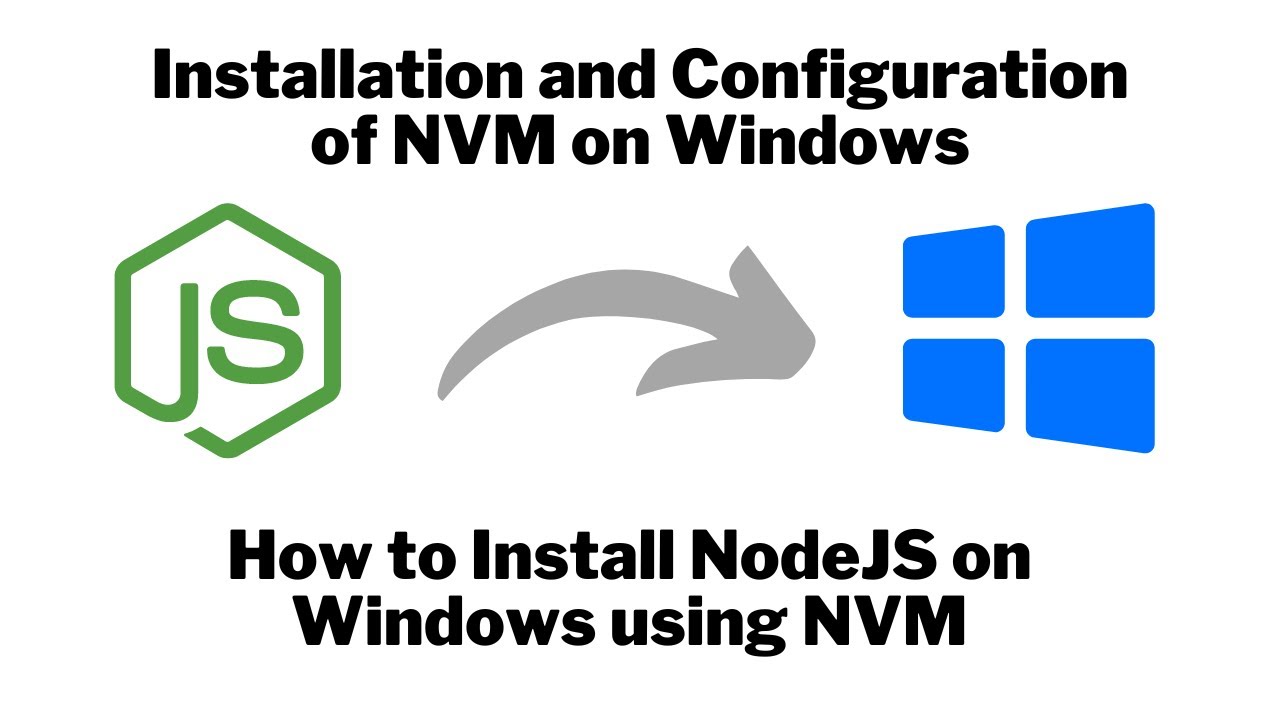 Install Nodejs, npm using NVM on Windows | Easy Tutorial