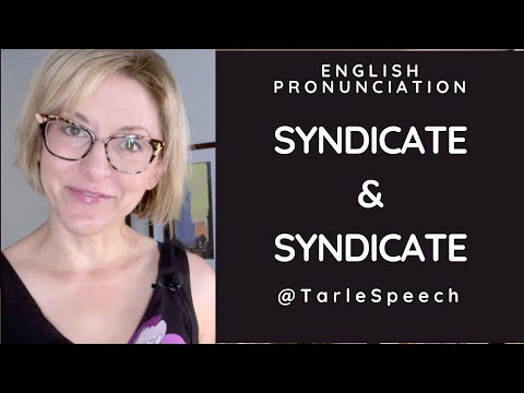 How to Pronounce SYNDICATE & SYNDICATE - American English Heteronym Pronunciation Lesson